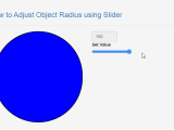 How To Adjust Object Radius Using Slider In Javascript Sourcecodester